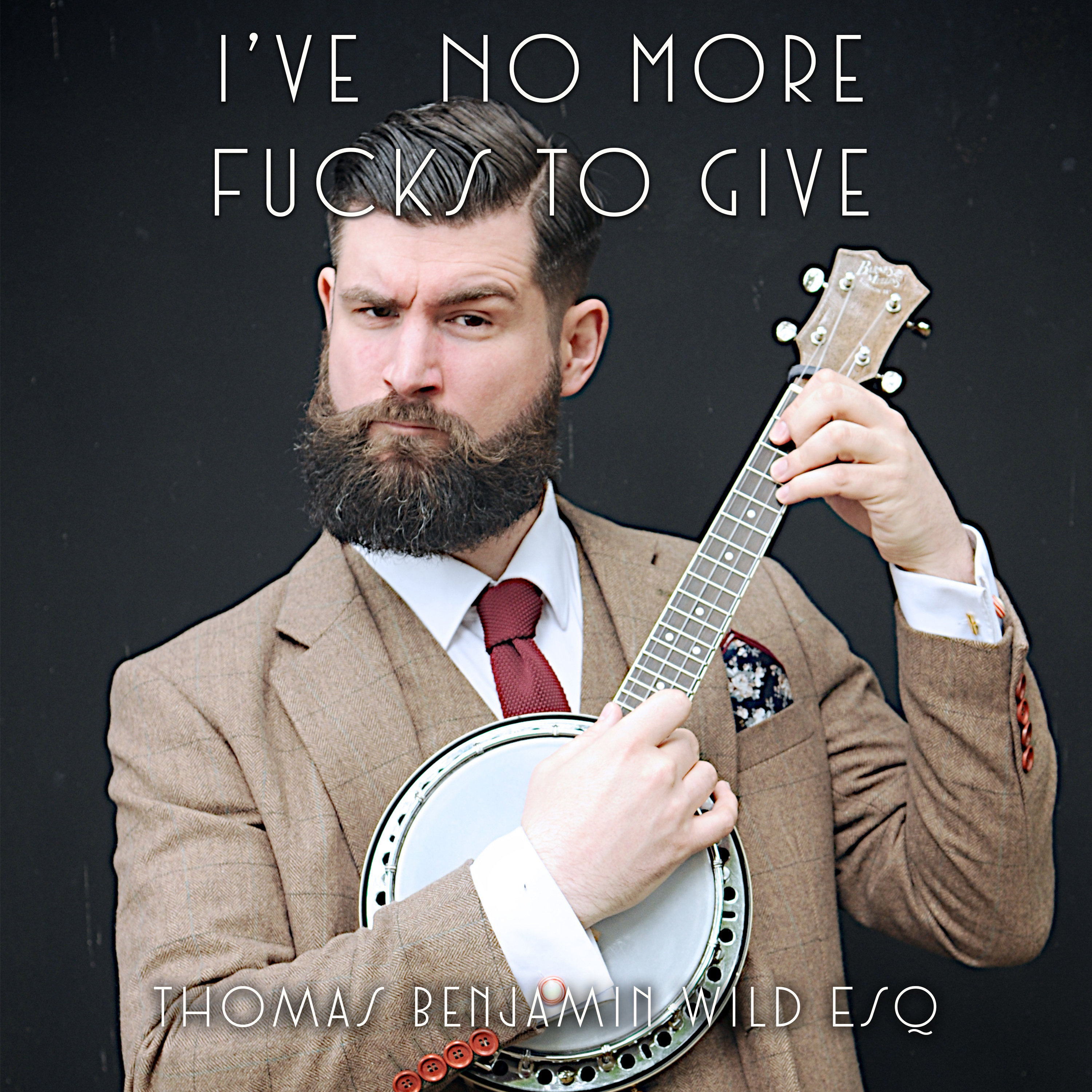 Thomas Benjamin Wild Esq Ive No More Fucks To Give Iheartradio